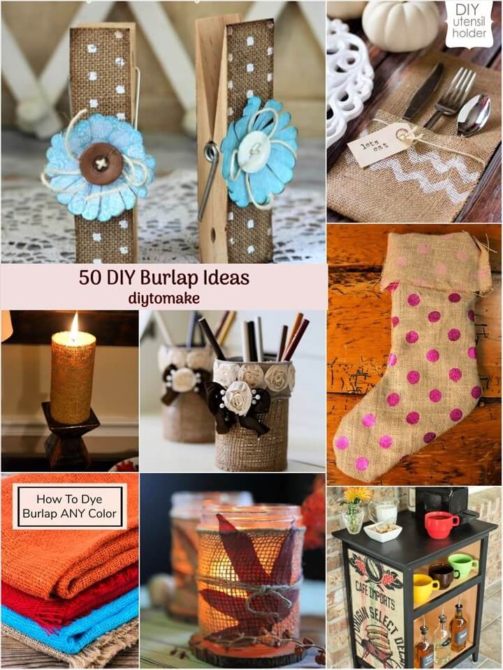 50 DIY Projects Made With Burlap - DIY Burlap Projects